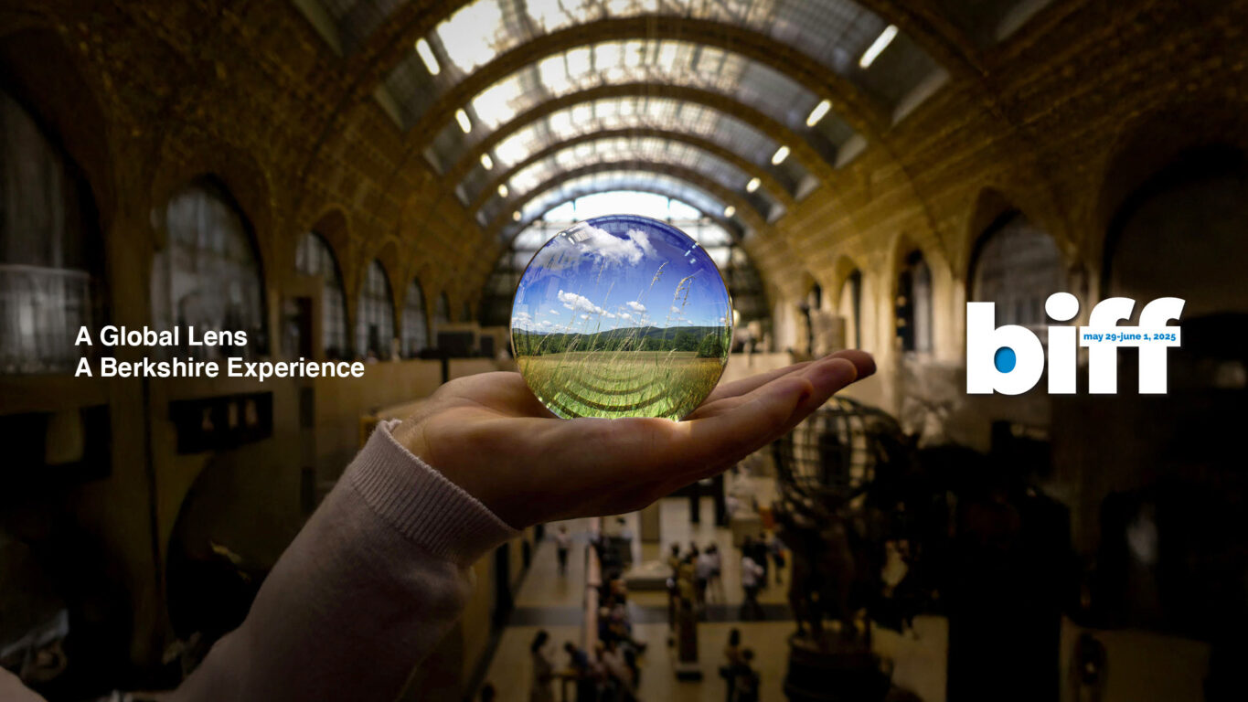 Berkshire International Film Festival – May 29-June 1, 2025 | Massachusetts Film Office